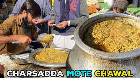 Street Food Symphony Tantalizing Charsadda Ke Motay Chawal In The
