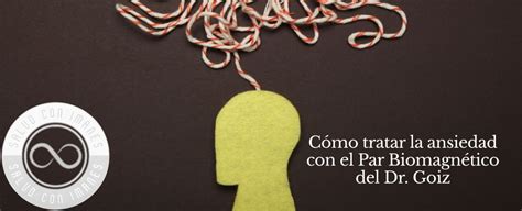 Historia Del Par Biomagnético El Legado Del Dr Isaac Goiz Durán