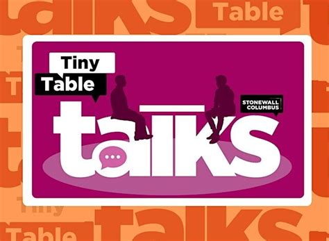 Tiny Table Talks Stonewall Columbus