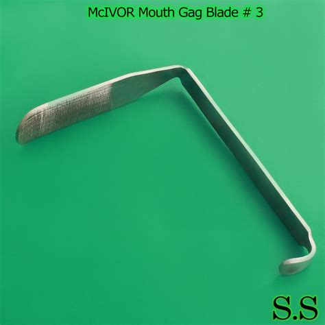 Mcivor Mouth Gag Blade 3 Surgical Dental Ent Tonsil Instruments