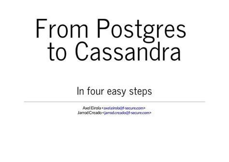Helsinki Cassandra Meetup 2 From Postgres To Cassandra Ppt