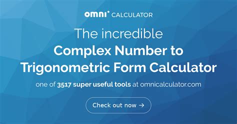 Complex Number To Trigonometric Form Calculator