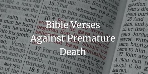 33 Powerful Bible Verses Against Premature Death Faith Victorious