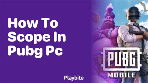 How To Scope In Pubg Pc Your Quick Guide Playbite