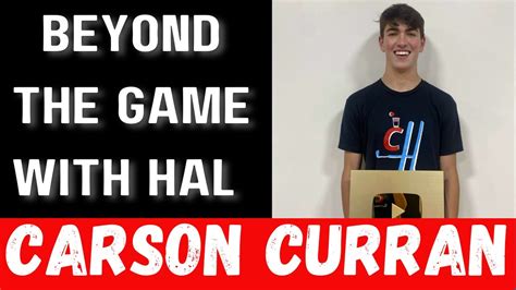 Beyond The Game With Carson Curran Youtube