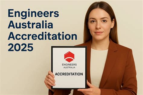 Engineers Australia Accreditation 2025