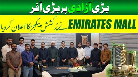 Emirates Mall And Residency Mega Azadi Deal Booking From 500 000 Pkr