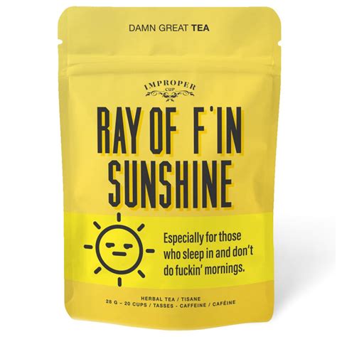 Ray Of Fin Sunshine Loose Leaf Tea Improper Cup Outer Layer