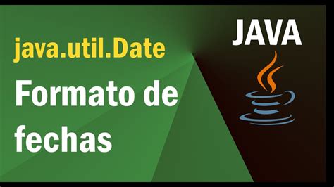 Cómo Convertir Fechas En Java A Diferentes Formatos Youtube