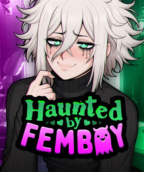 Haunted By Femboy Softboi Games