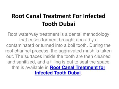 Ppt Root Canal Treatment For Infected Tooth Dubai Powerpoint