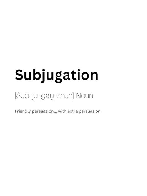 Subjugation Definition Meaning Art Print By Kaigozen Fy