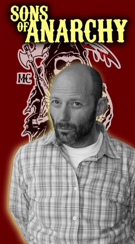 Chucky Marstein Sons Of Anarchy Sons Of Anarchy Mc Anarchy