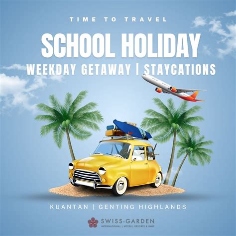 School Holiday Swiss Garden International