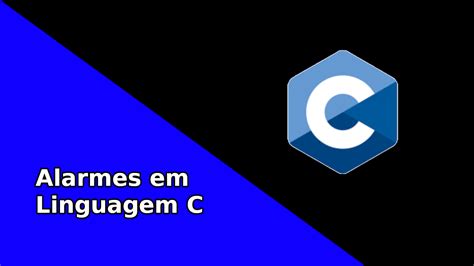 Como Gerar Alarmes Em Linguagem C Wantronics