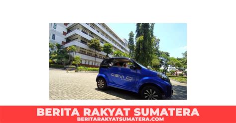 Mobil Listrik Cevi C1 Diluncurkan Universitas Surabaya