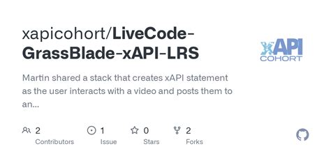 Github Xapicohortlivecode Grassblade Xapi Lrs Martin Shared A Stack
