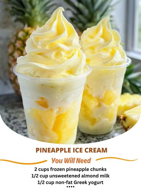 Recipes Fusion Pineapple Ice Cream Ingredients 2 Cups Frozen