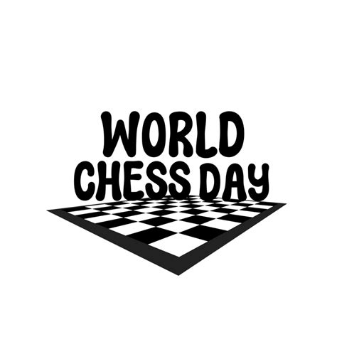 Wereld Schaak Dag Tekst Aan Schaak Bord Schaak Dag Schoonschrift Aan
