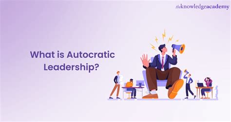 What Is Autocratic Leadership Characteristics Explained