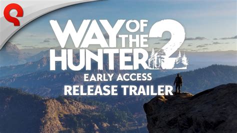 Open World Hunting Sim Way Of The Hunter 2 Hits Steam Early Access