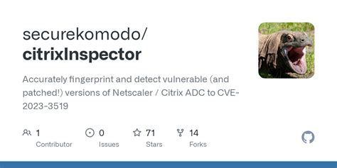 Github Securekomodocitrixinspector Accurately Fingerprint And