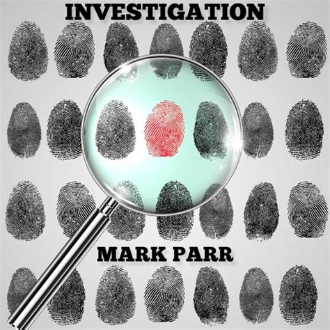 Stream Investigation By Mark Parr Listen Online For Free On Soundcloud