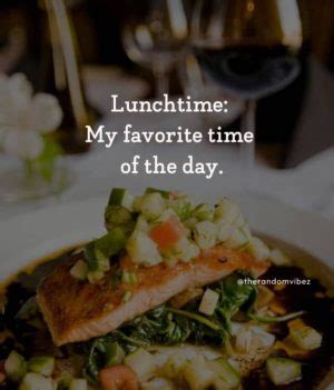 60 Lunch Quotes And Captions For Instagram
