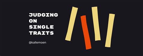 Judging On Single Traits There Are Exceptions To This But Very By Kalle Moen Medium
