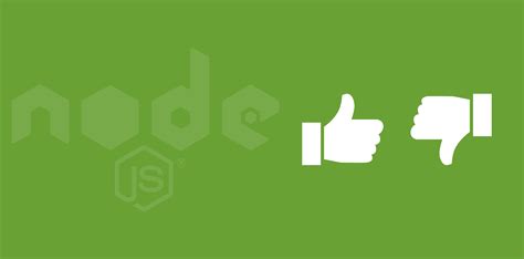 Node Js Pros And Cons