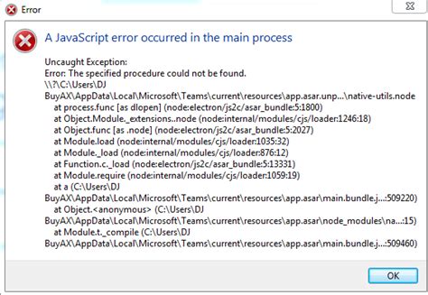 ms teams java script error occurred in the main process microsoft