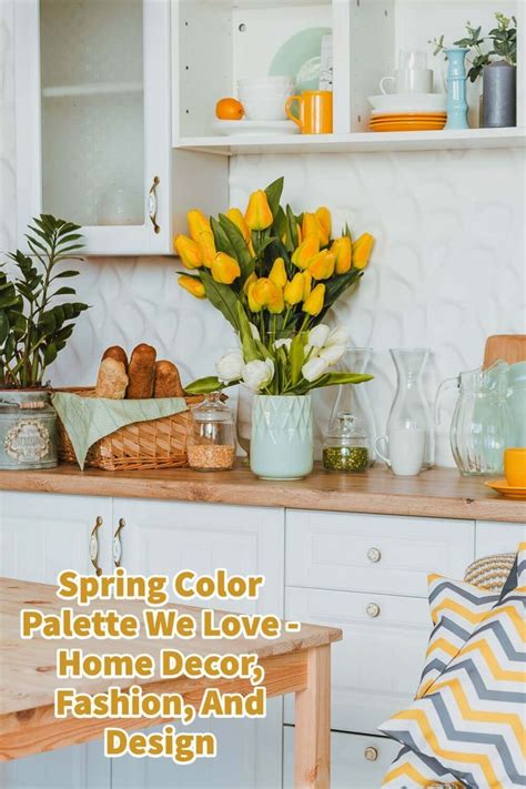 Spring Color Palette We Love Home Decor Fashion And Design Home