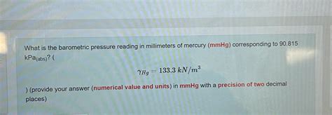 Solved What Is The Barometric Pressure Reading In