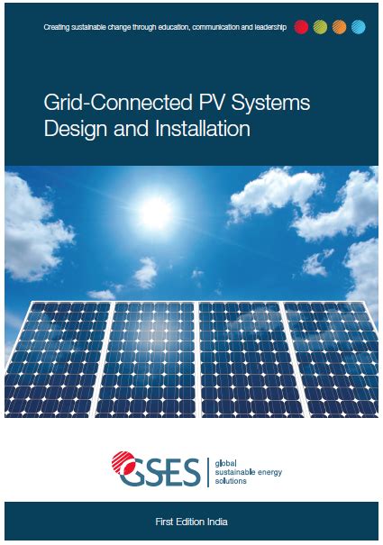 Grid Connected PV Systems Design And Installation International Version GSES India