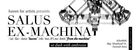 Salus Ex Machina • Haven For Artists