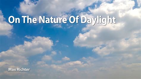 On The Nature Of Daylight Max Richter