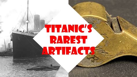 Rms Titanic Artifacts