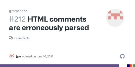 Html Comments Are Erroneously Parsed · Issue 212 · Jgmpandoc · Github