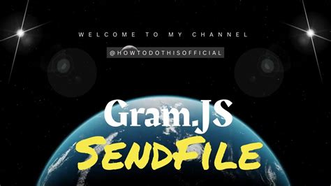 Gramjs Sendfile For Telegram Automation Gramjs Gramjs Sendfile