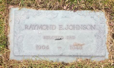 Raymond E Johnson 1904 1949 Find A Grave Memorial