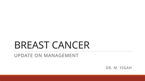 Bahan Dasar Untuk Ppt Breast Cancer Pptx