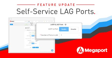 Launching Self Service Lag Ports Megaport