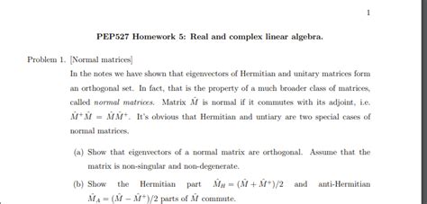 Solved Pep527 Homework 5 Real And Complex Linear Algebra