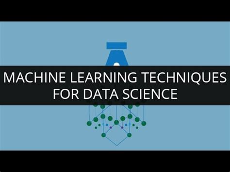 Machine Learning Techniques for Data Science | Machine Learning Tutorial 1 | Data Science ...