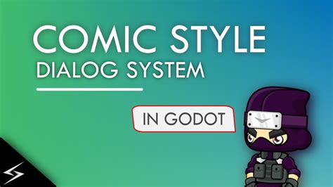 comic style dialog system in godot godot tutorial youtube