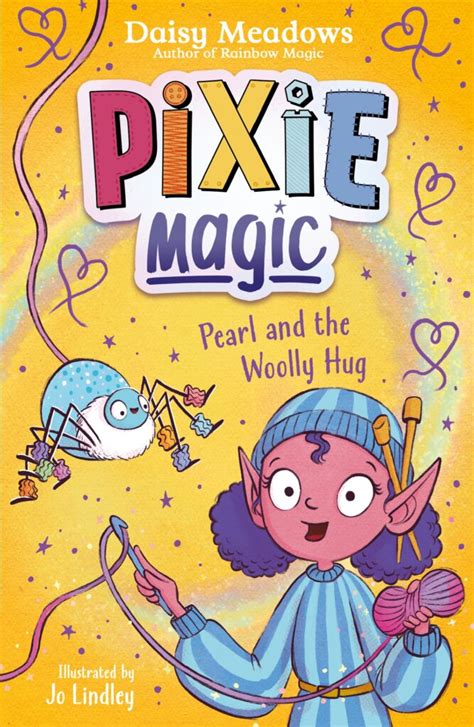 Pixie Magic Pearl And The Woolly Hug Hachette Schools