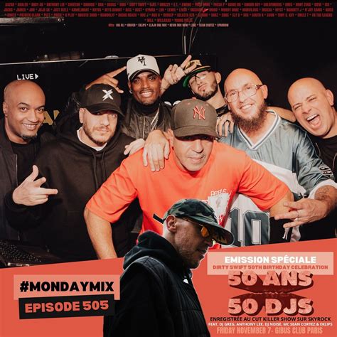 Mondaymix 505 Live Du Cut Killer Show Sur Skyrock Pour Les 50 Ans 50