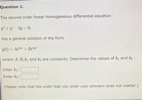 Solved The second order linear homogeneous differential | Chegg.com
