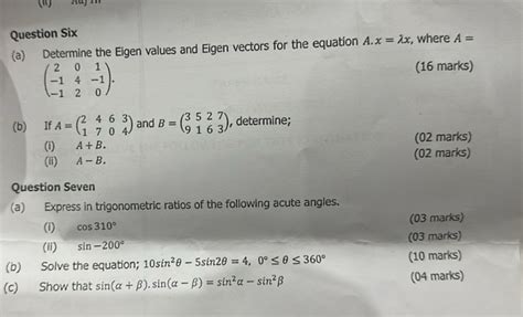 Question Six A Determine The Eigen Values And Eigen Vectors For The Eq
