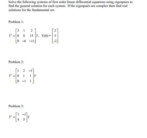 Solved Solve The Following Systems Of First Order Linear Chegg